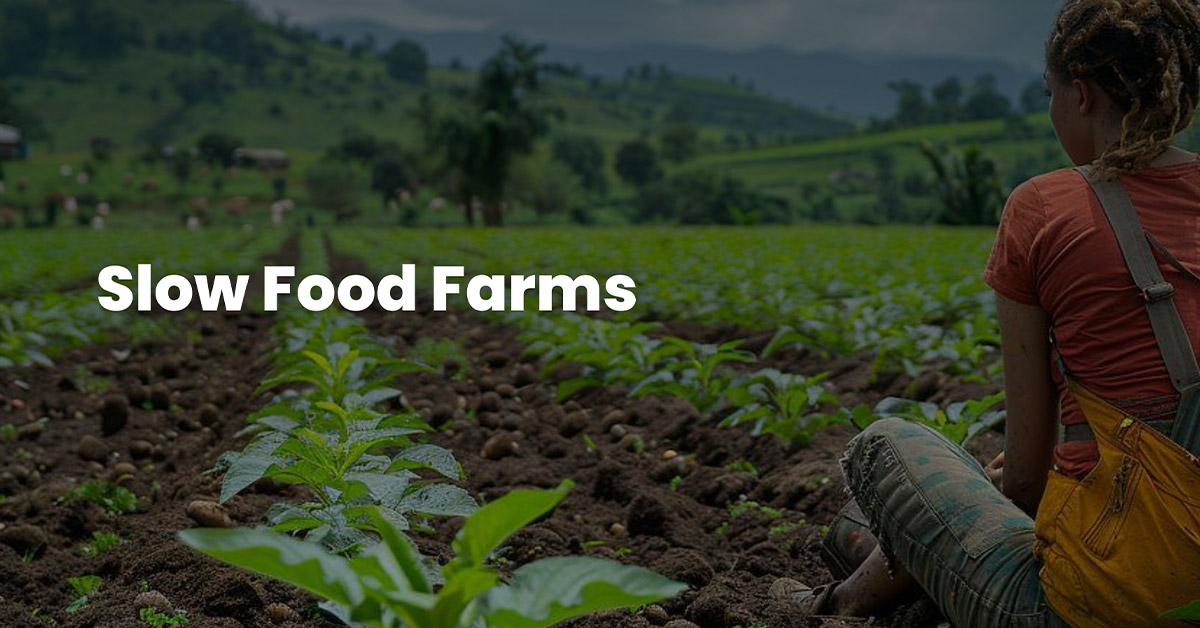 Slow Food Farms - Slow Food Western Slope